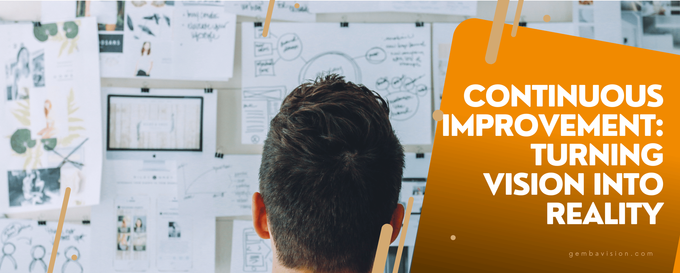 Continuous Improvement in Action: Turning Vision into Reality - Gemba ... Continuous Improvement in Action: Turning Vision into Reality - Gemba ...